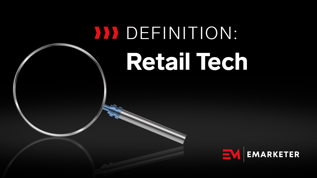 Retail Technology: What it is, Example Use Cases, and the Latest Data ...