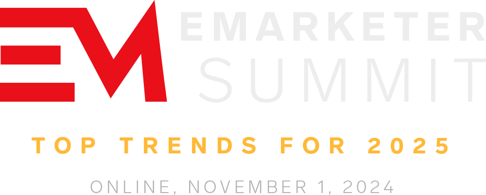EMARKETER Virtual Summit (2024) - EMARKETER